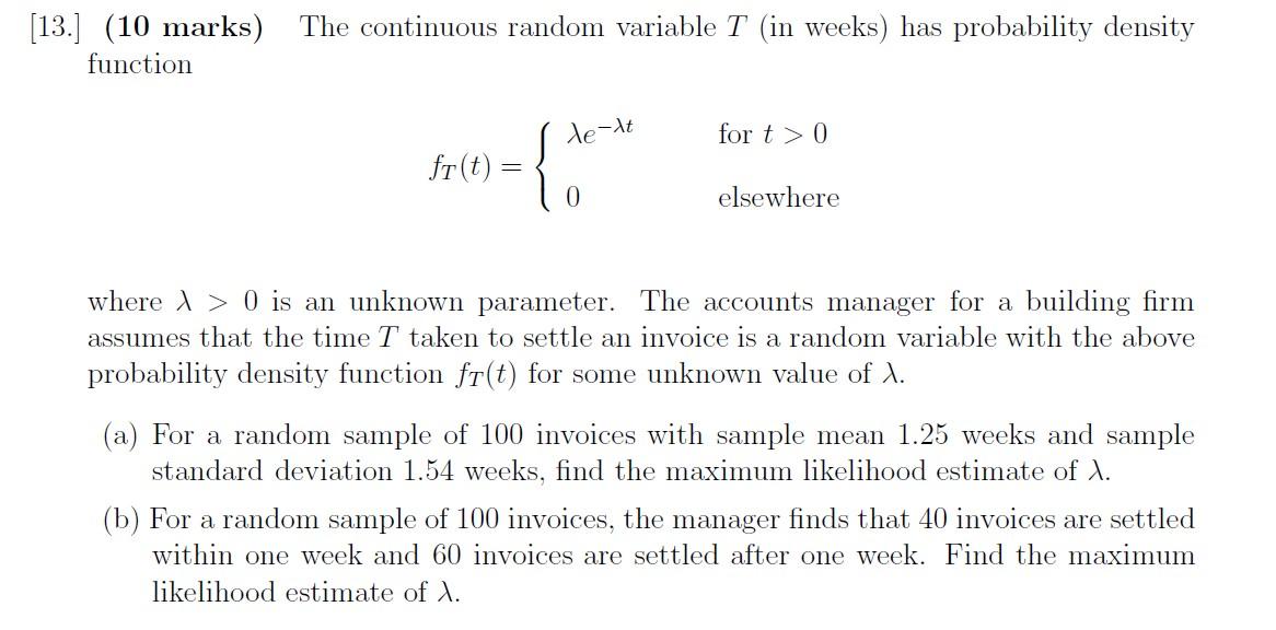 13 10 Marks The Continuous Random Variable T In 