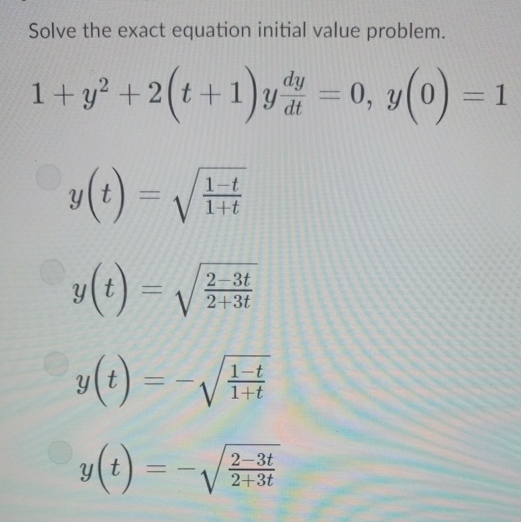 Solved Solve the exact equation initial value problem. da | Chegg.com