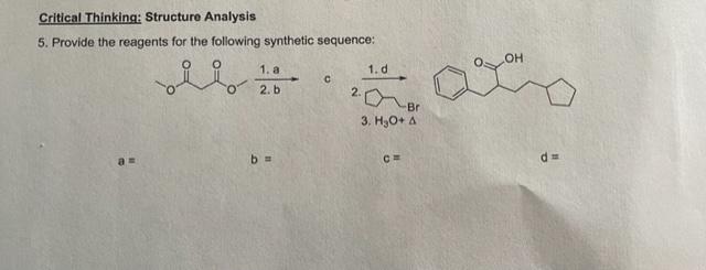 Solved Critical Thinking: Structure Analysis 5. Provide the | Chegg.com
