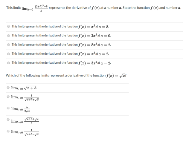 Solved This limit: lim o2+) represents the derivative of | Chegg.com