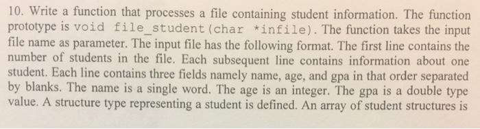 Solved 10. Write a function that processes a file containing | Chegg.com