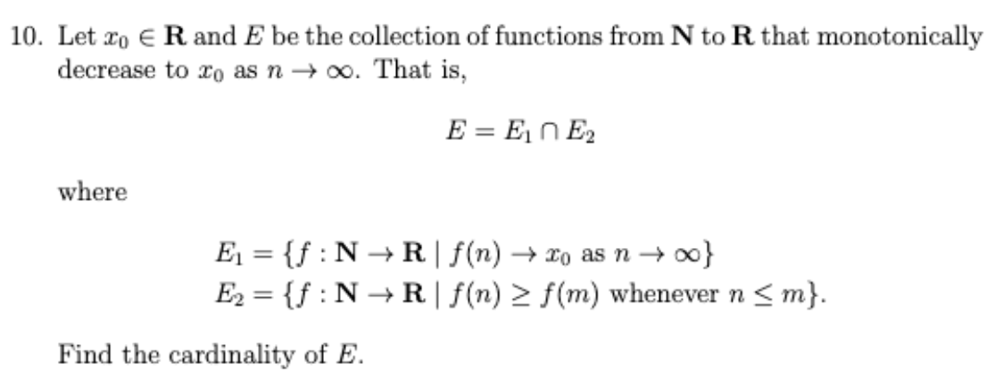 Solved 10. Let x0∈R and E be the collection of functions | Chegg.com