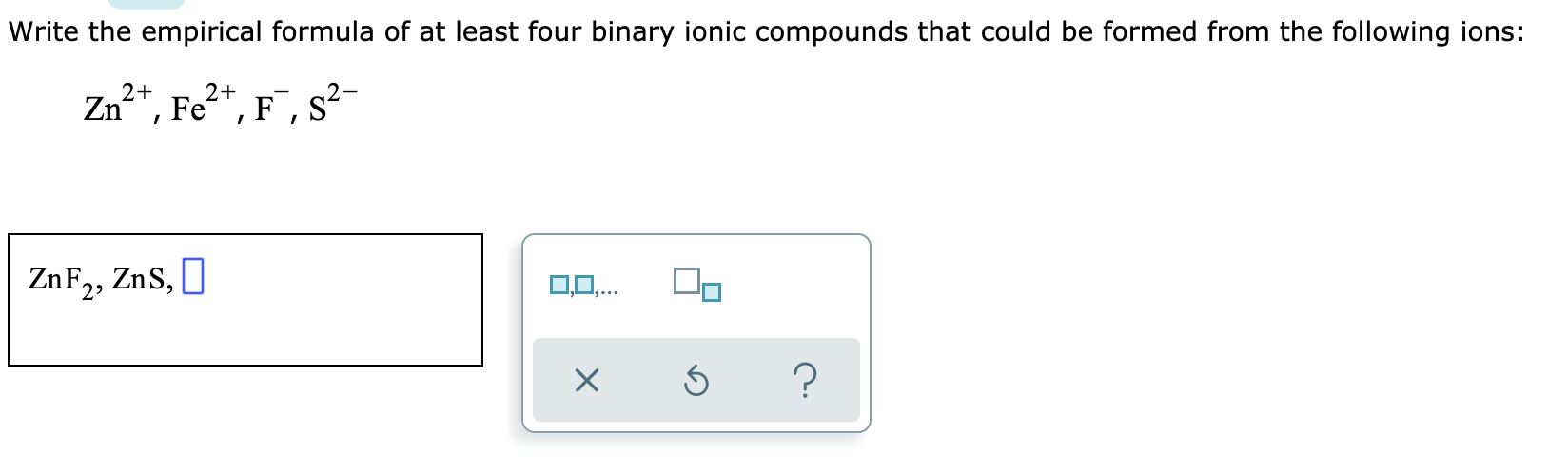 Solved Write the empirical formula of at least four binary | Chegg.com