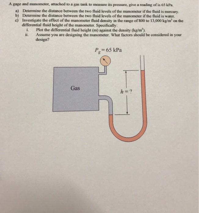 Solved A gage and manometer, attached to a gas tank to | Chegg.com