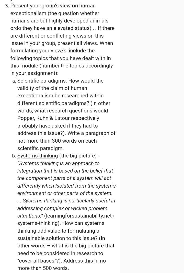 Solved 3. Present your group's view on human exceptionalism | Chegg.com