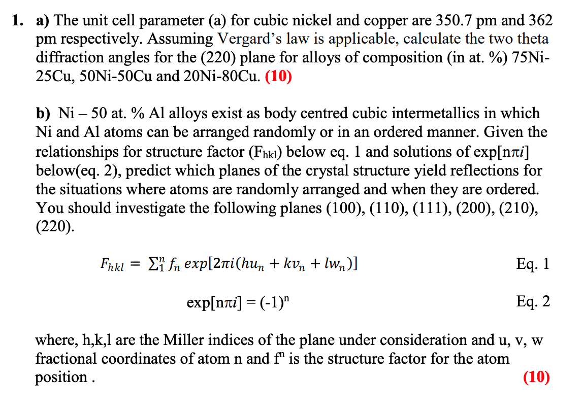 Solved 1. a) The unit cell parameter (a) for cubic nickel | Chegg.com