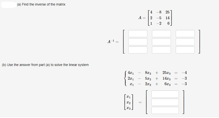 Solved (a) Find the inverse of the matrix | Chegg.com