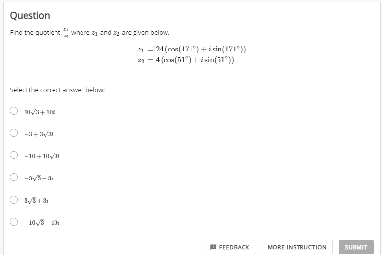 Solved Find the quotient z1z2 where z1 and z2 are given | Chegg.com
