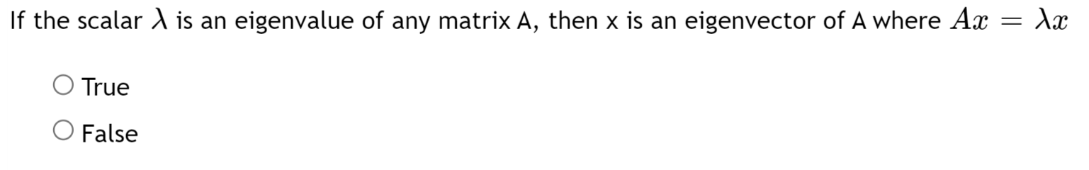 Solved If the scalar 1 is an eigenvalue of any matrix A, | Chegg.com