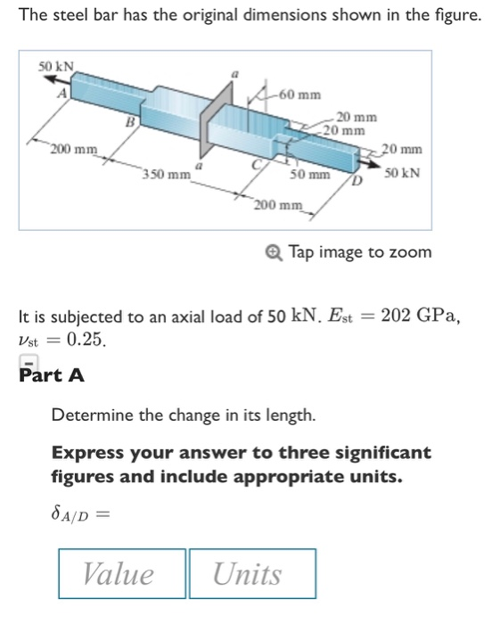 Solved The steel bar has the original dimensions shown in | Chegg.com