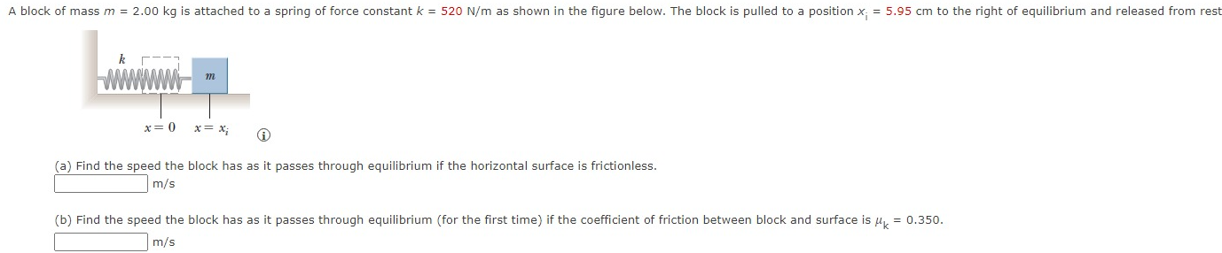 Solved (a) Find the speed the block has as it passes through | Chegg.com