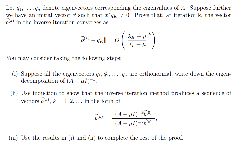 Consider the inverse iteration (Algorithm 6.32) | Chegg.com