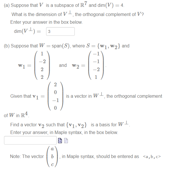 Solved (a) Suppose that V is a subspace of R7 and dim(V)=4. | Chegg.com