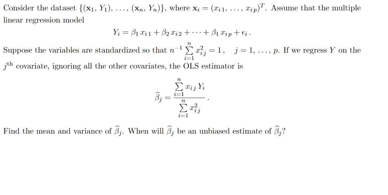 Solved Consider the dataset {(x1, Y1), ..., (Xn, Yn)}, where | Chegg.com