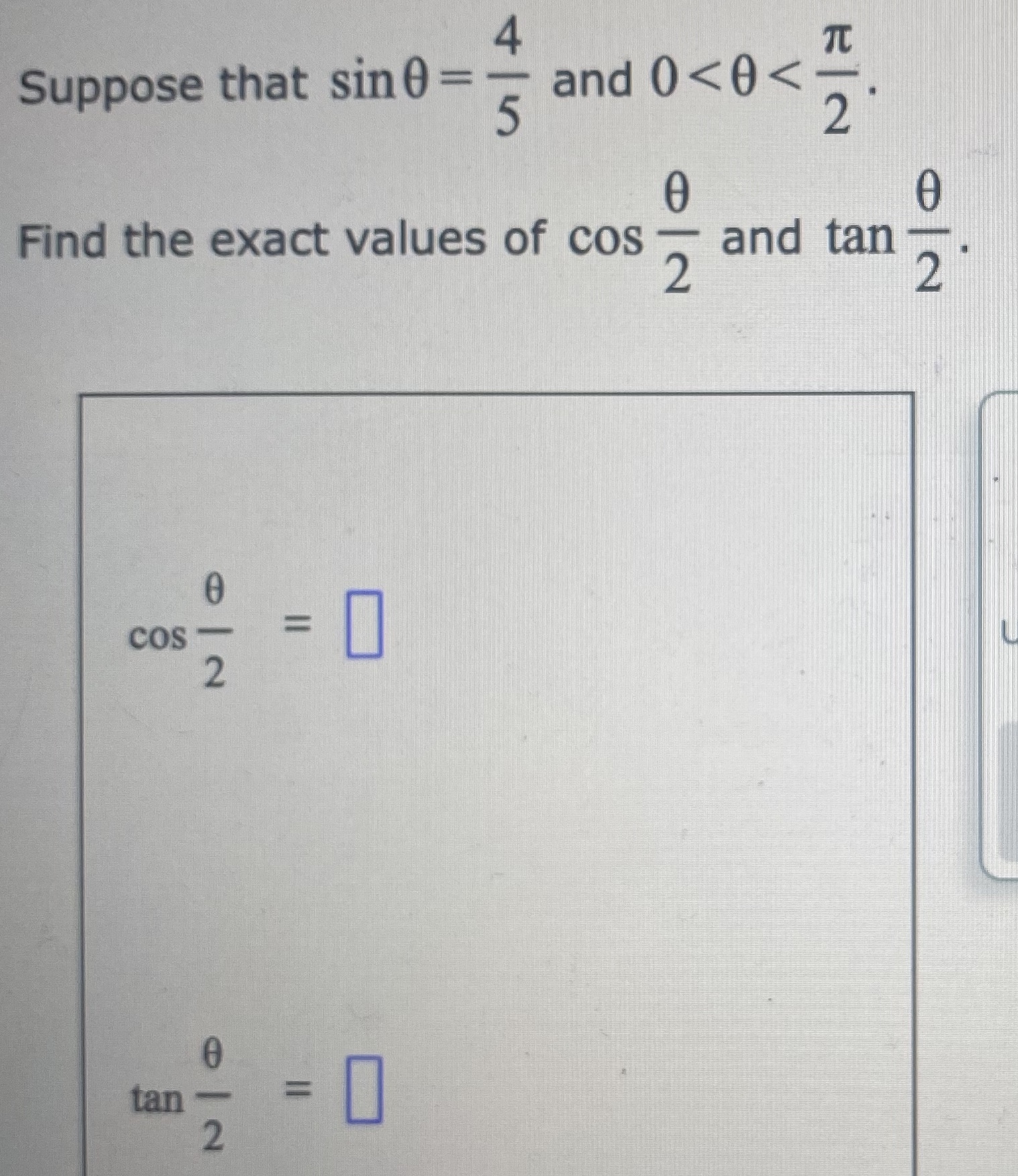 [Solved]: Suppose that sin=54 and 0