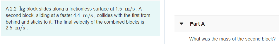 Solved A 22 kg block slides along a frictionless surface at | Chegg.com