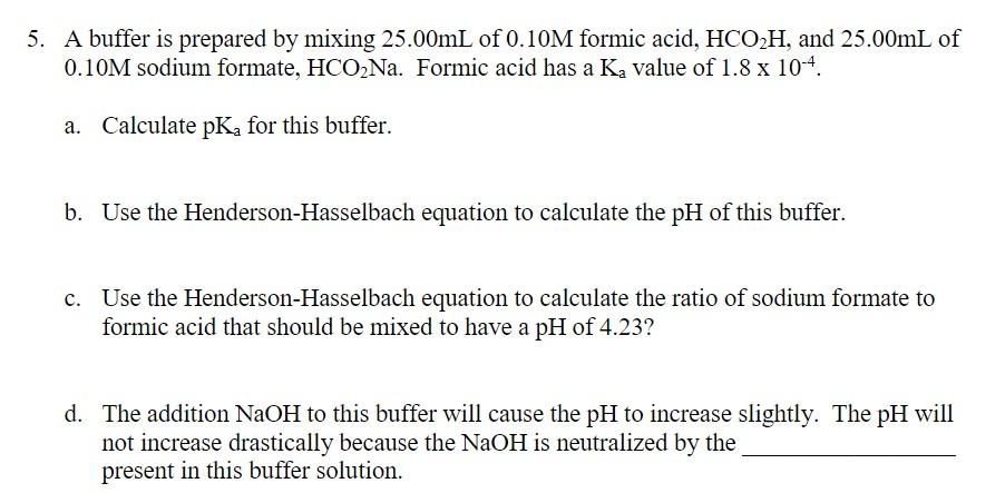 Solved 5. A buffer is prepared by mixing 25.00 mL of 0.10M | Chegg.com