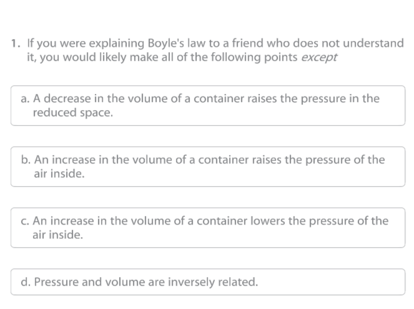 Solved 1. If you were explaining Boyle's law to a friend who | Chegg.com