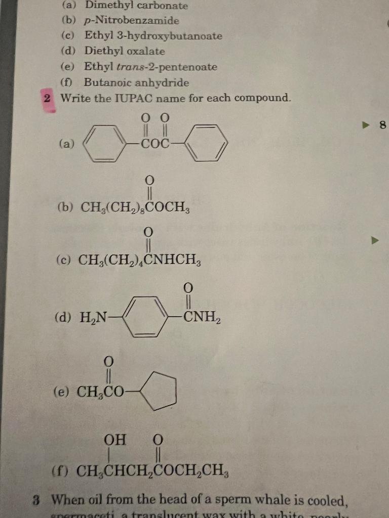 Solved (a) Dimethyl carbonate (b) p-Nitrobenzamide (c) Ethyl | Chegg.com