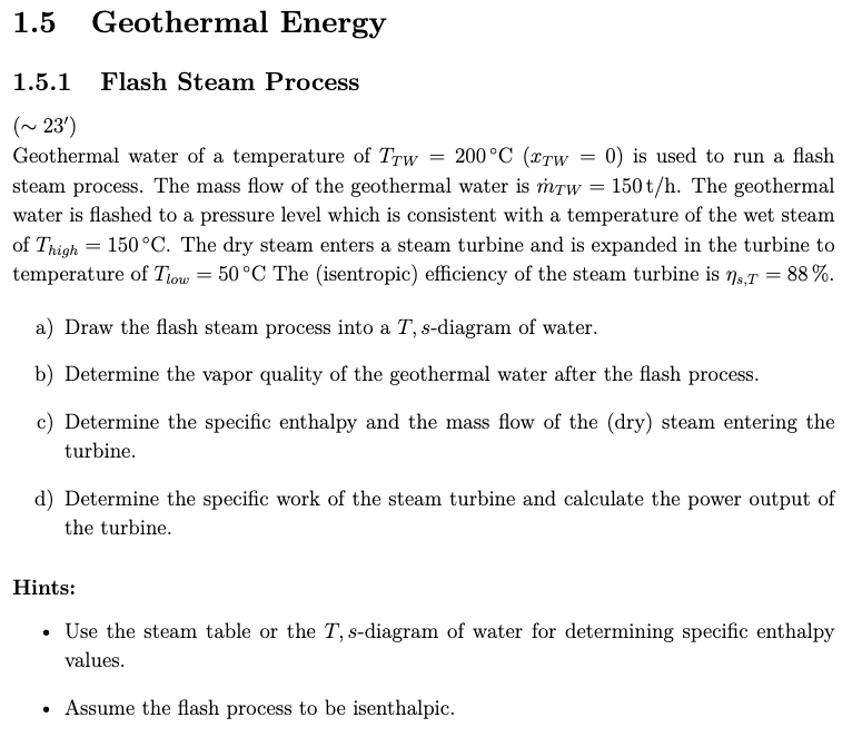 Solved 1.5 Geothermal Energy 1.5.1 Flash Steam Process | Chegg.com