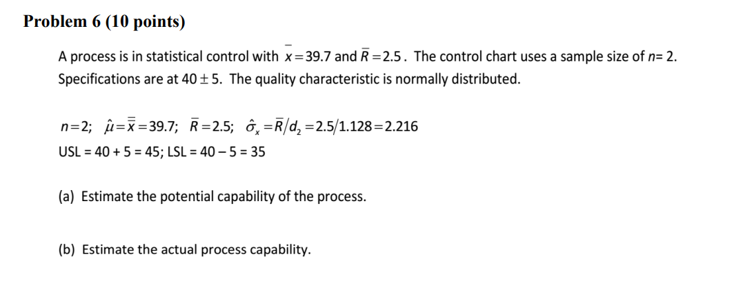 Solved Problem 6 (10 points) A process is in statistical | Chegg.com