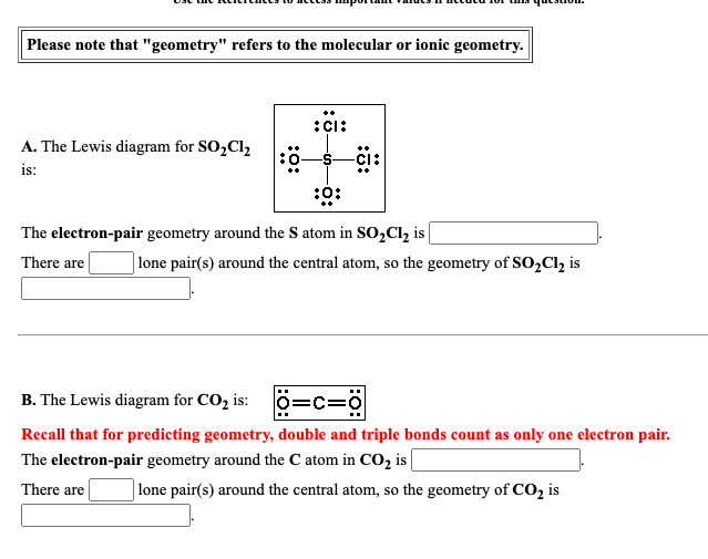 Solved Please note that "geometry" refers to the molecular | Chegg.com