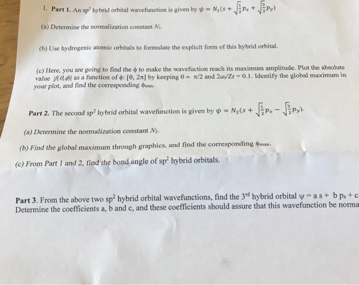 1. Part 1. An sp' hybrid orbital wavefunction is | Chegg.com