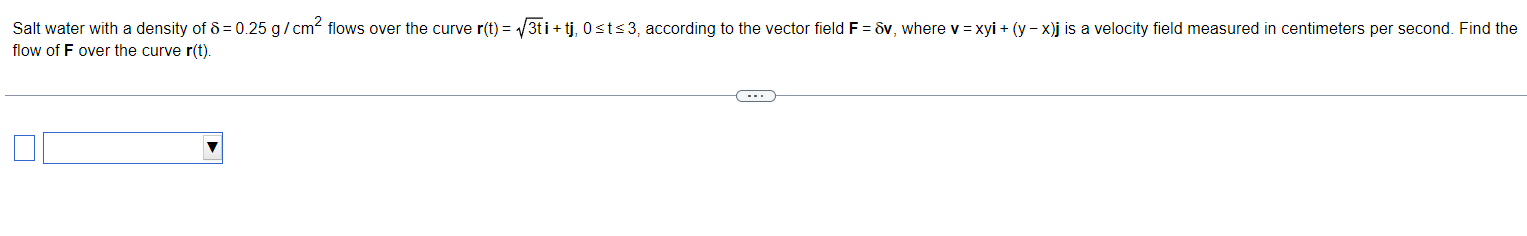 Solved flow of F over the curve r(t). | Chegg.com
