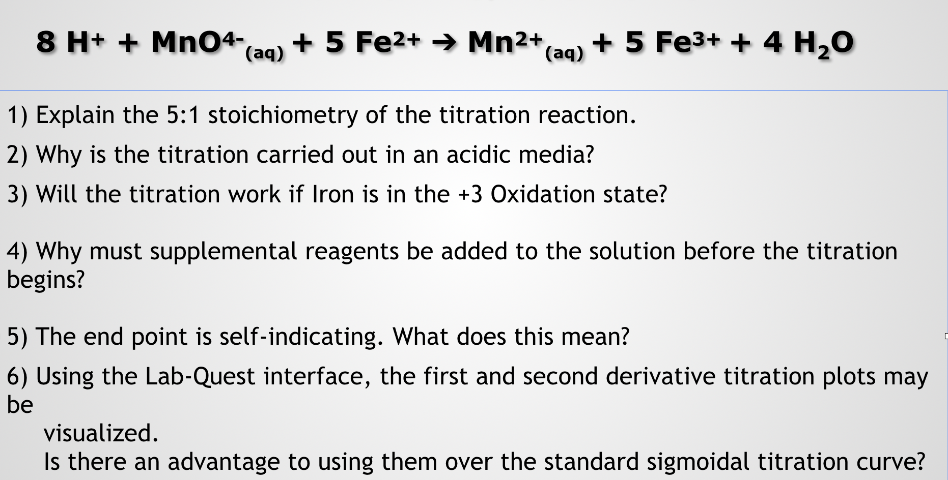 Solved 8 H+ + MnO4- (aq) + 5 Fe2+ → Mn2+ + 5 Fe3+ + 4 H2O | Chegg.com