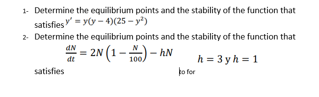Solved 1- Determine the equilibrium points and the stability | Chegg.com