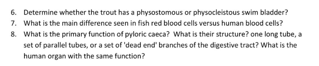 Solved 6. Determine whether the trout has a physostomous or | Chegg.com