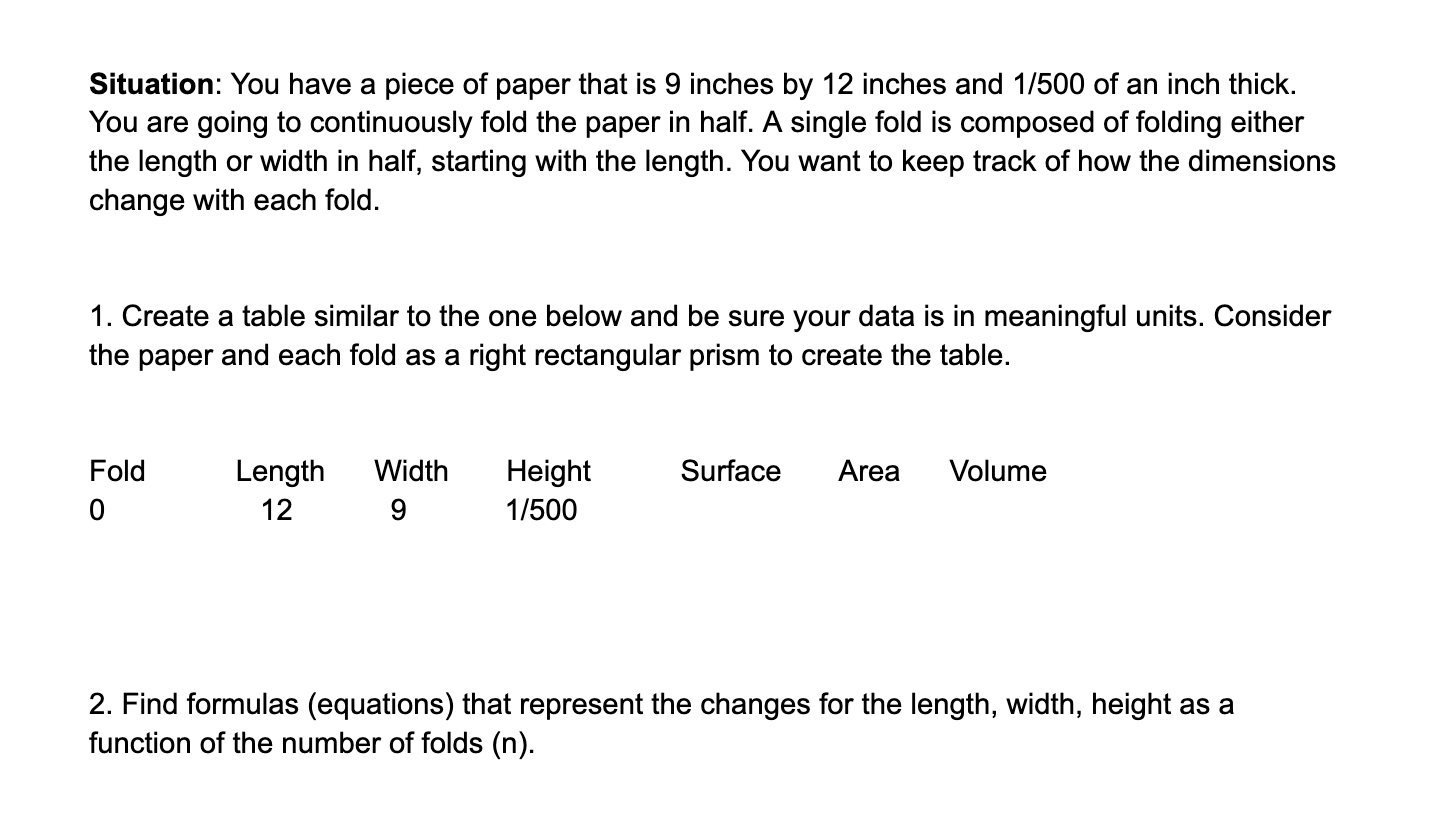 Solved Situation: You have a piece of paper that is 9 inches | Chegg.com