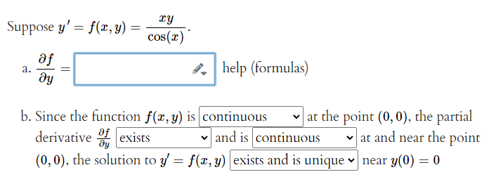 Solved Suppose y^(')=f(x,y)=(xy)/(cos(x)).\\na. | Chegg.com