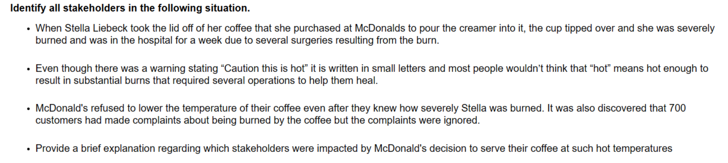 Solved Identify all stakeholders in the following situation. | Chegg.com