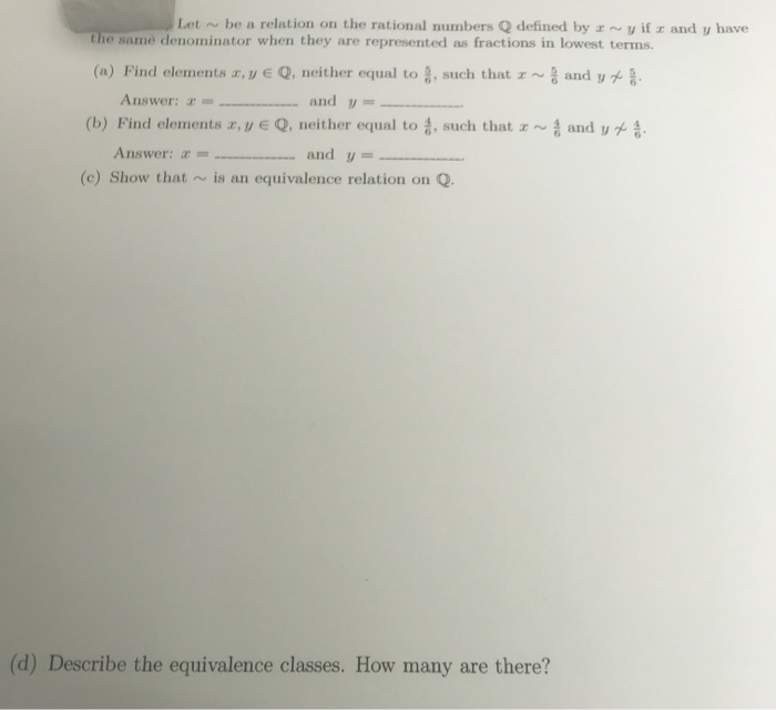 Solved Let ~ be a relation on the rational numbers Q defined | Chegg.com