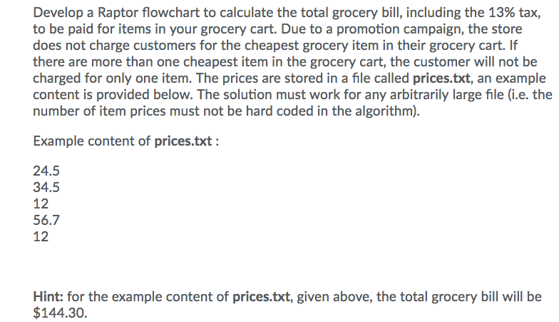 Solved Develop a Raptor flowchart to calculate the total | Chegg.com