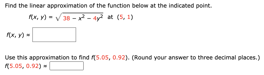 Solved Find The Linear Approximation Of The Function Below