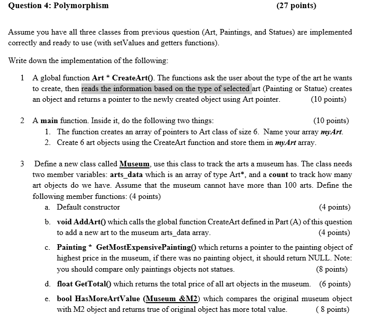 Solved Question 4: Polymorphism (27 points) Assume you have | Chegg.com Solved Question 4: Polymorphism (27 points) Assume you have | Chegg.com