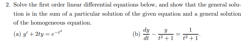 Solved 2. Solve the first order linear differential | Chegg.com