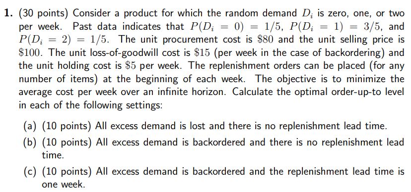 Solved ( 30 ﻿points) ﻿Consider a product for which the | Chegg.com