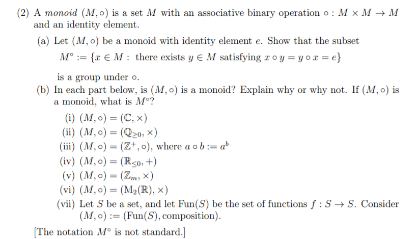 Solved (2) A monoid (M) is a set M with an associative | Chegg.com