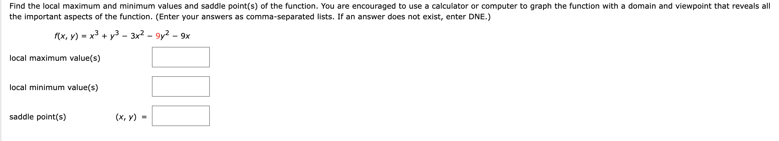 Solved Find the local maximum and minimum values and saddle | Chegg.com