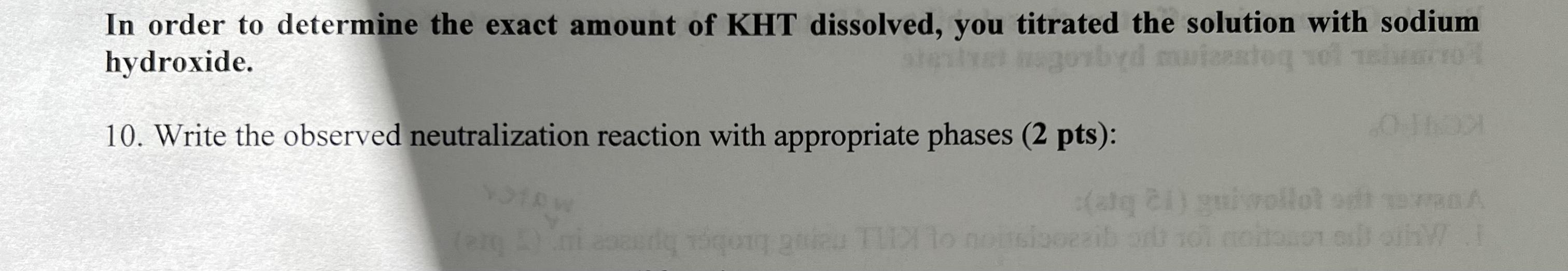 Solved In order to determine the exact amount of KHT | Chegg.com