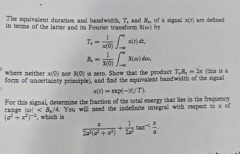 Solved The equivalent duration and bandwidth, T, and Be, of | Chegg.com