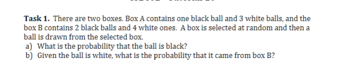 Solved Task 1. There are two boxes. Box A contains one black | Chegg.com