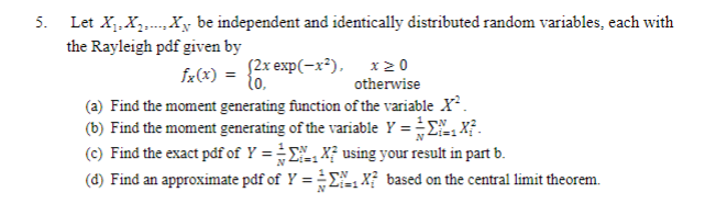 Solved Let x1,x2,dots,xN ﻿be independent and identically | Chegg.com
