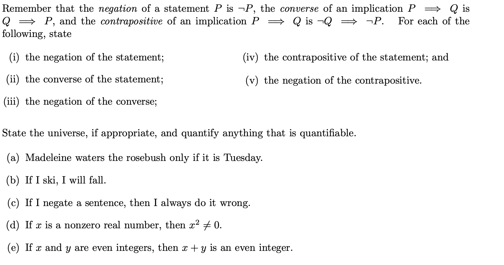 Solved Remember that the negation of a statement P is ¬P, | Chegg.com