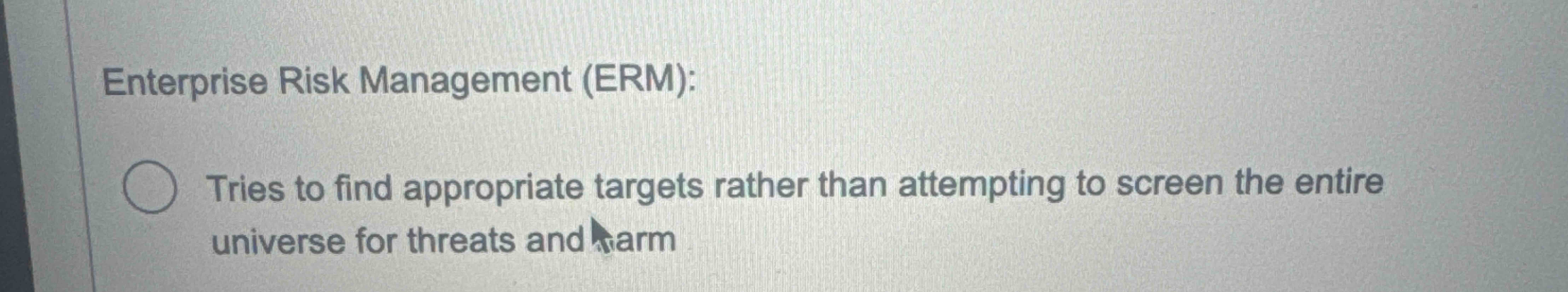 Solved Enterprise Risk Management (ERM):Tries to find | Chegg.com