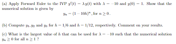 Solved (a) ﻿Apply Forward Euler to the IVP y'(t)-λy(t) ﻿with | Chegg.com