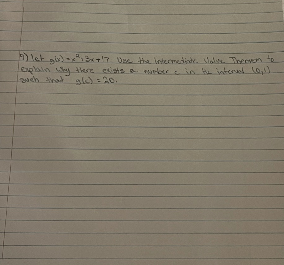 Solved 9) let g(x)=x2+3x+17. Use the Intermediate Valve | Chegg.com